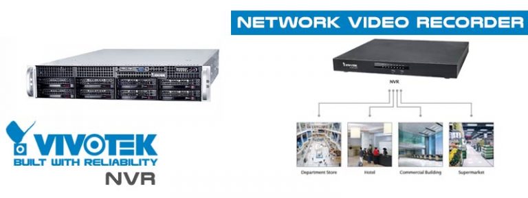 Vivotek NVR | Vivotek CCTV Systems in Dubai, UAE